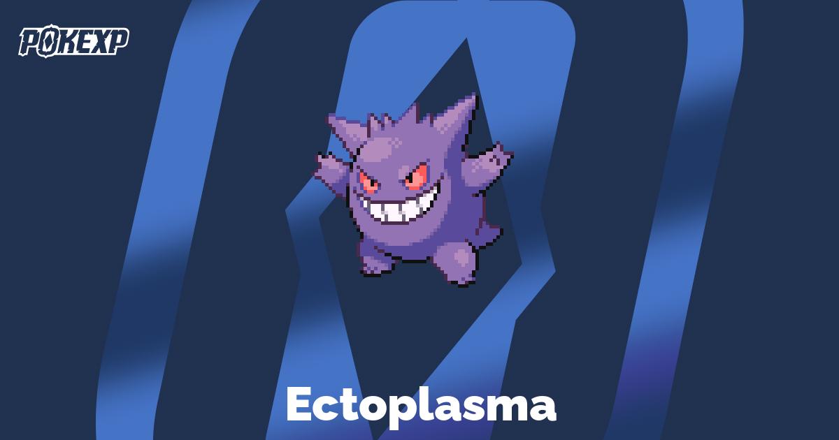 Fiche Pokédex du Pokémon Ectoplasma - PokExp