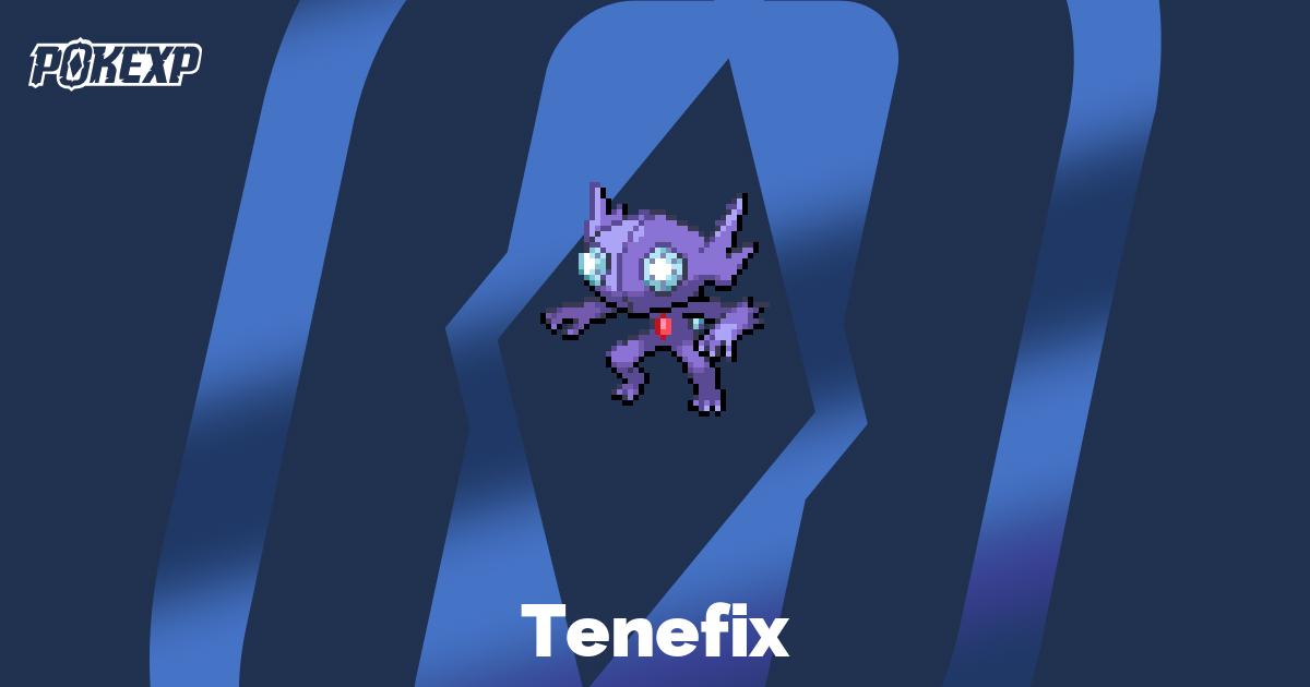 Fiche Pokédex du Pokémon Tenefix - PokExp